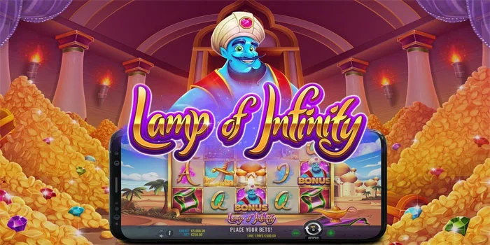 Lamp Of Infinity - Keseruan Bermain Slot Dengan RTP Tertinggi